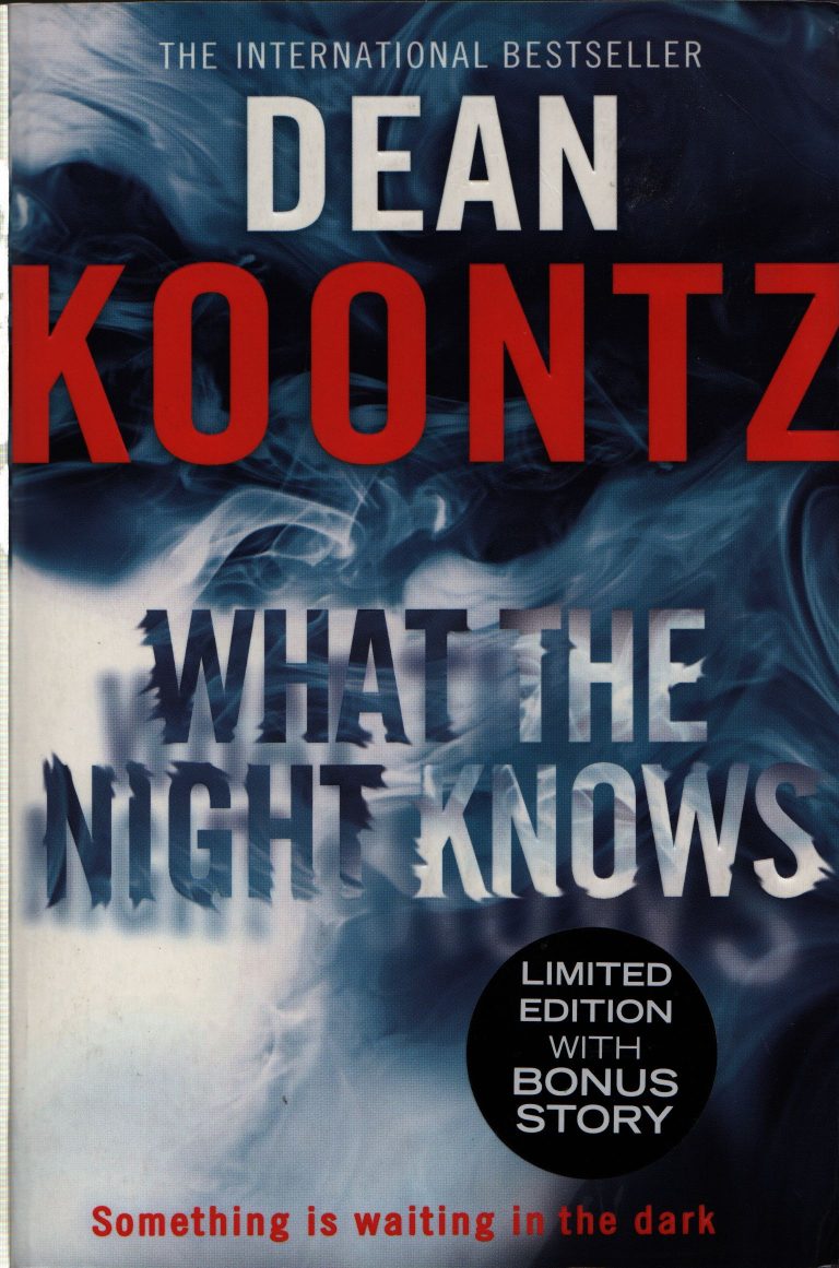 What the Night Knows – The Collector's Guide to Dean Koontz