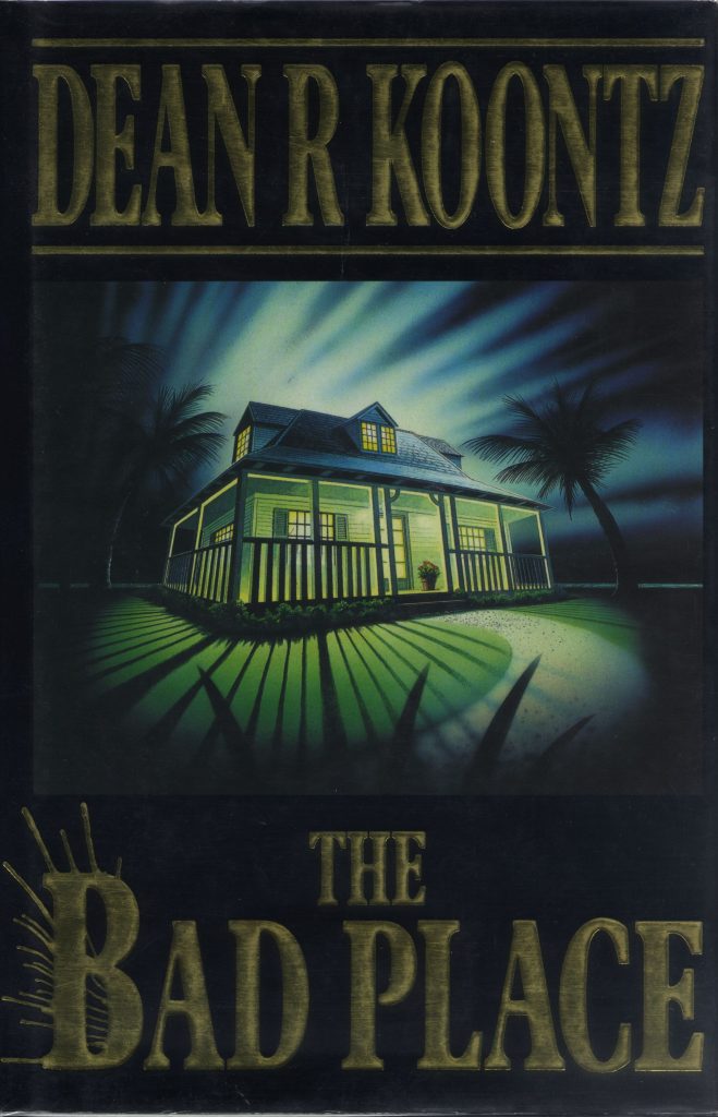 The Bad Place (DRK) - The Collector's Guide to Dean Koontz