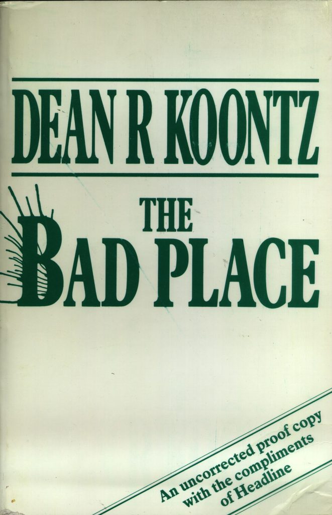 The Bad Place (DRK) - The Collector's Guide to Dean Koontz