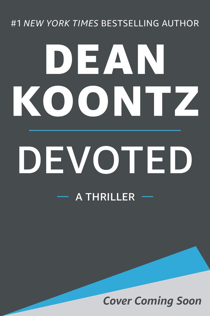 Devoted available for pre-order - The Collector's Guide to Dean Koontz