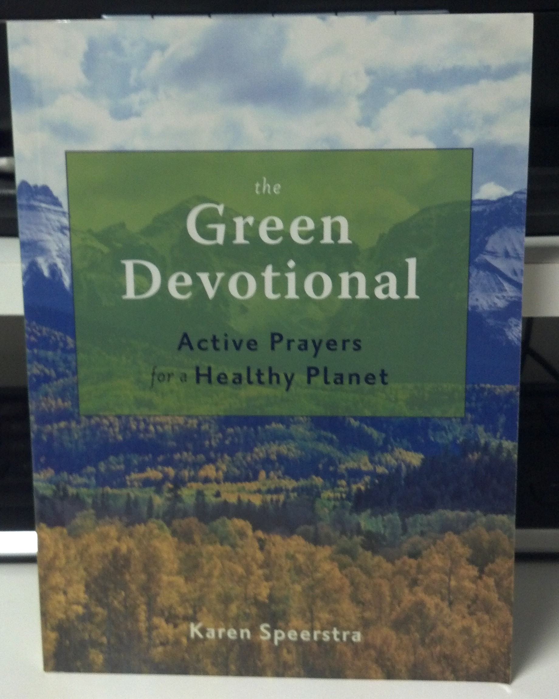 Throwback Thursday: The Green Devotional: Active Prayers for a Healthy ...